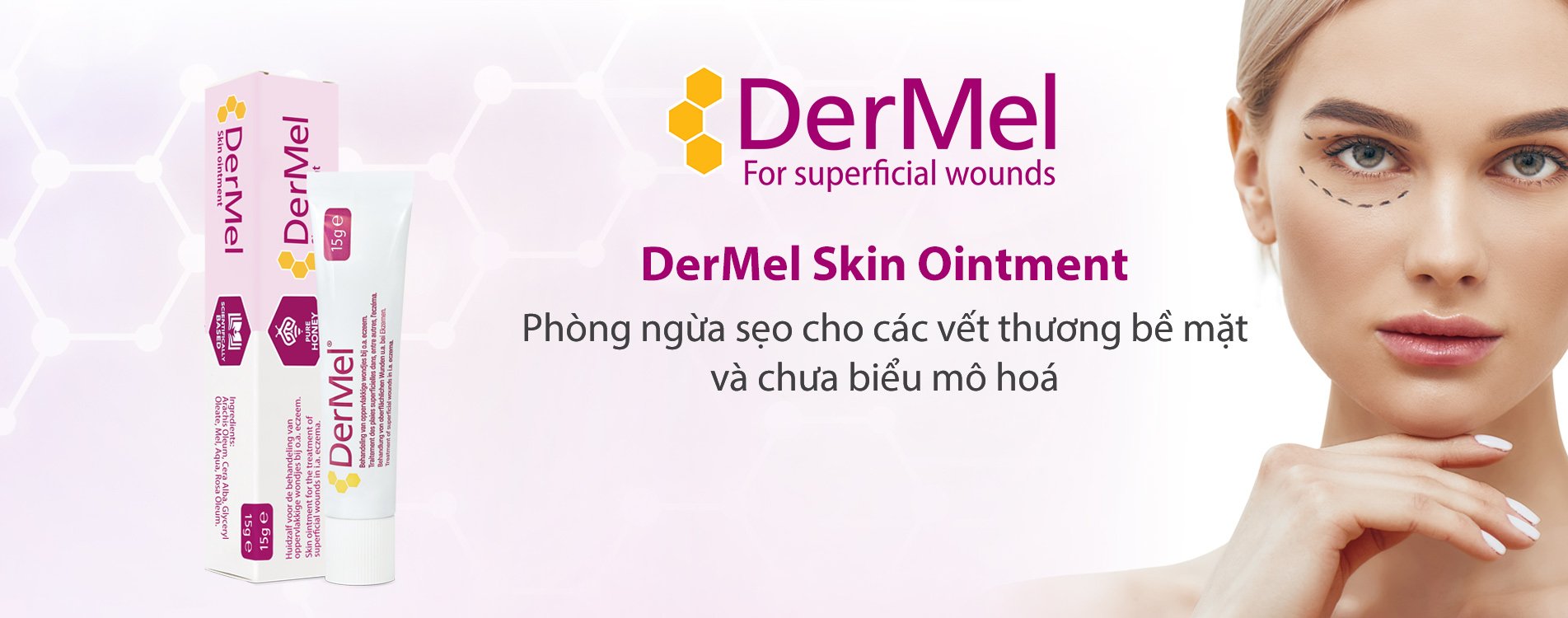 DerMel | Giải pháp mật ong chuẩn y tế cho vết thương cấp tính và mãn tính